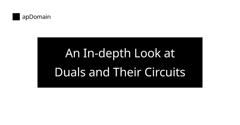 Jeffrey Phillips Freeman: An In-depth Look at Duals and Their Circuits